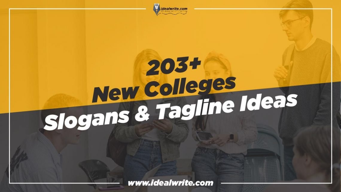197 Catchy College Slogans Taglines Ideas To Grab People s Attention 197-catchy-college-slogans-taglines-ideas-to-grab-people-s-attention